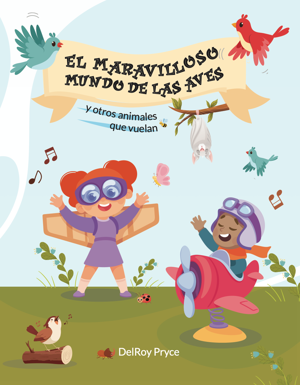 EL MARAVILLOSO MUNDO DE LAS AVES