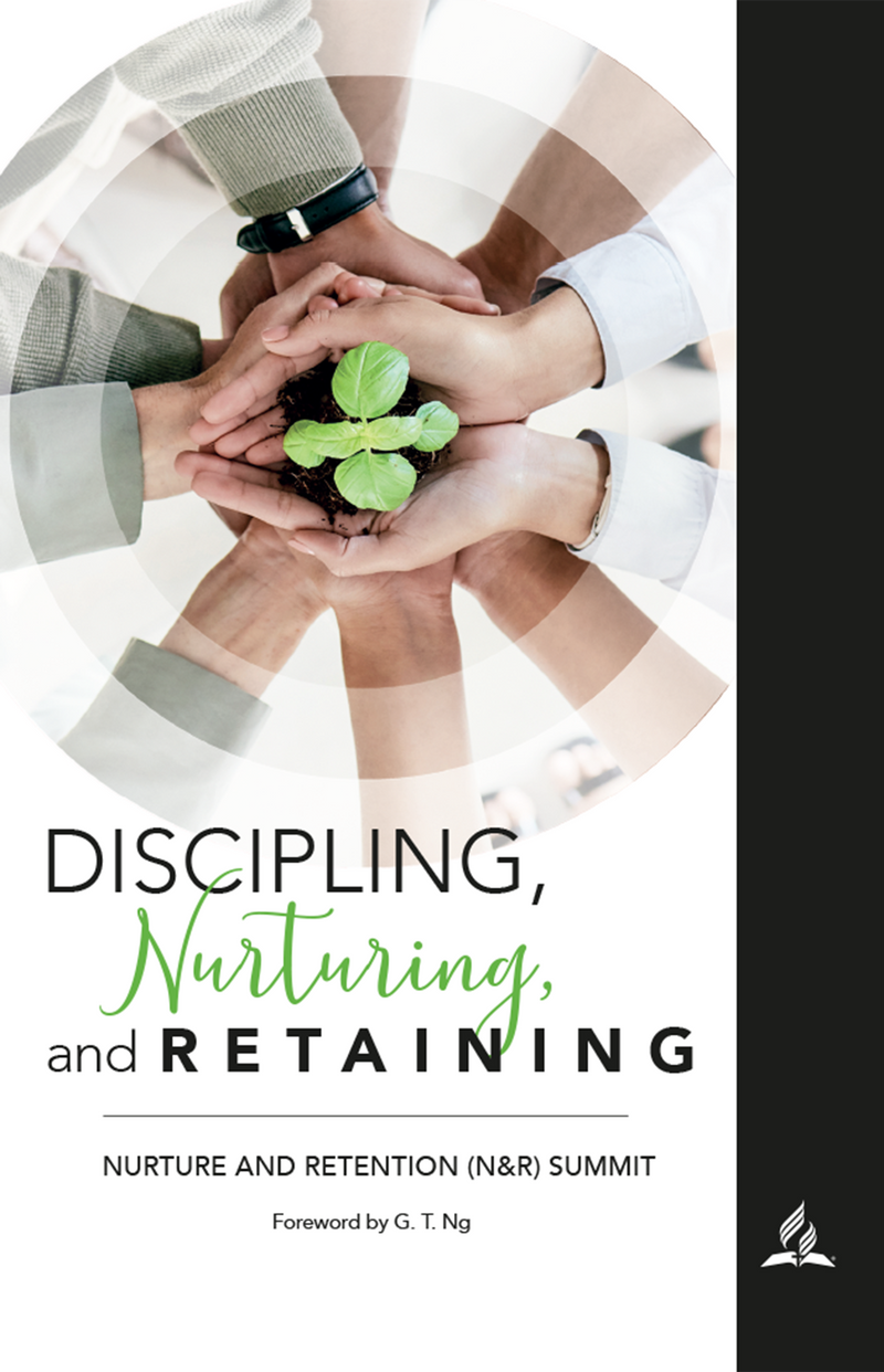 DISCIPLING, NURTURING, AND RETAINING