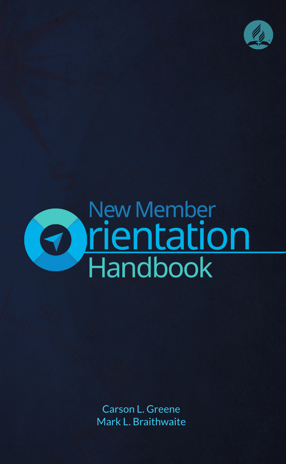 NEW MEMBER ORIENTATION HANDBOOK